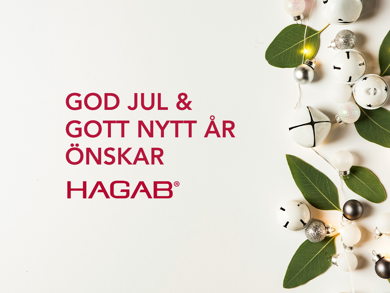 Våra öppettider under jul 2024 - Hagab